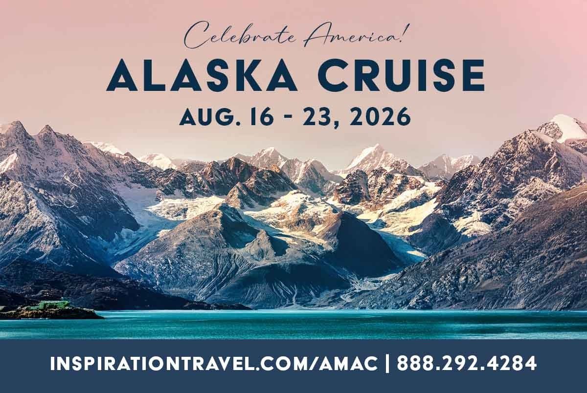 AMAC’s “Celebrate America!” Alaska Cruise — August 2026 – Events